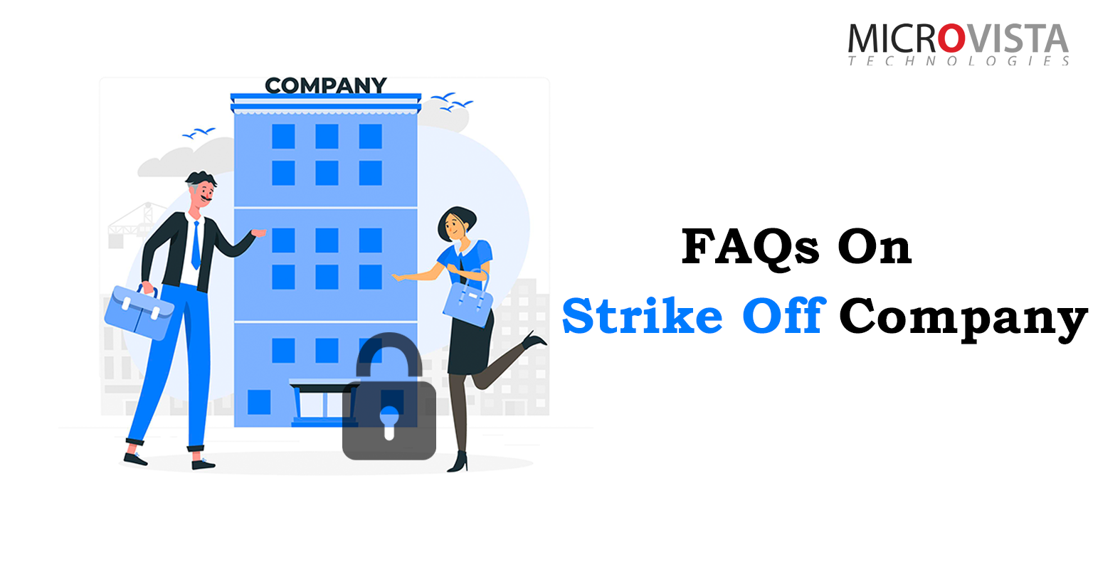 Strike Off Company FAQ - Strike Off Companies India